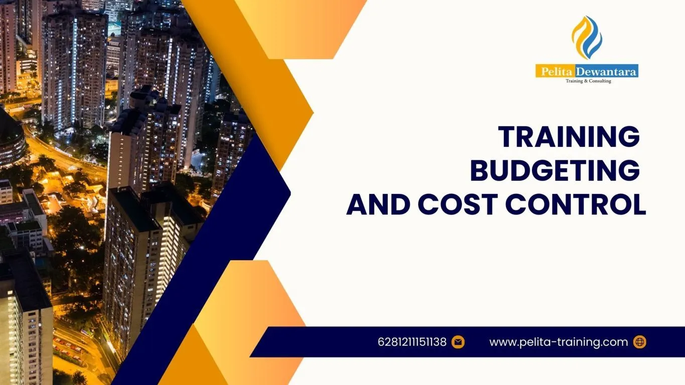 Pelatihan Budgeting and Cost Control untuk Perusahaan | Pelita ...